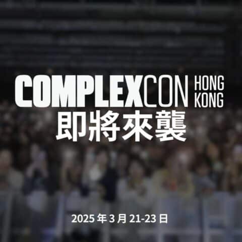 ComplexCon will Return to Hong Kong from March 21-23, 2025 - The HK HUB